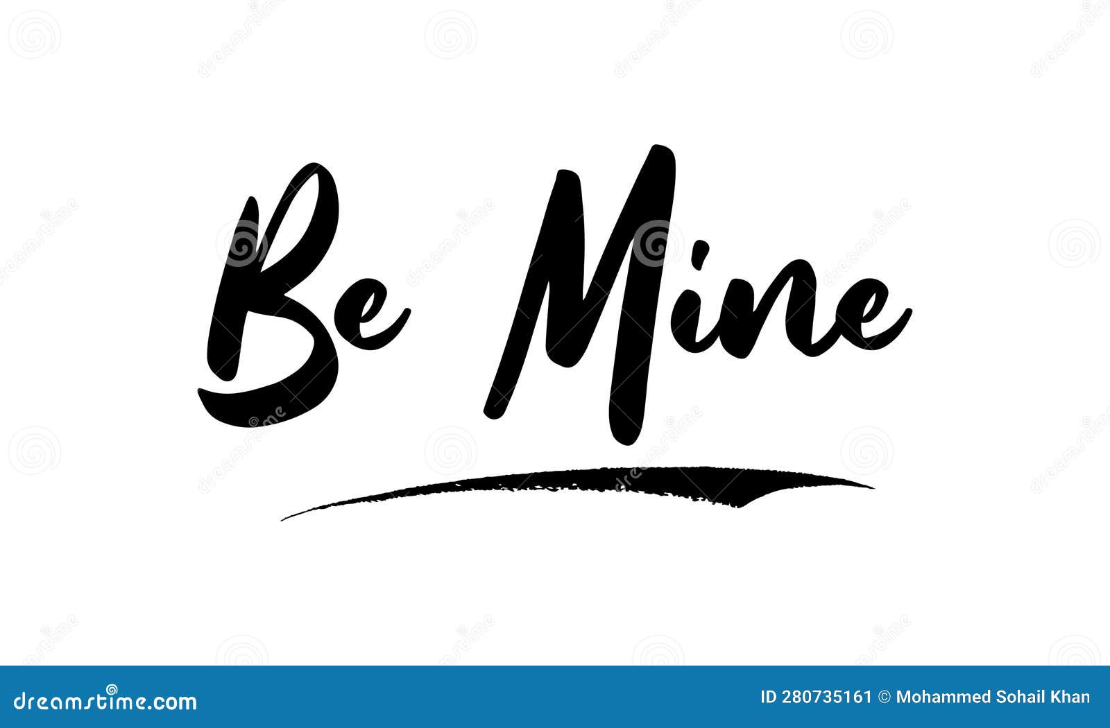 Be Mine Stylish Bold Text Lettering Typography Vector Design Quote ...