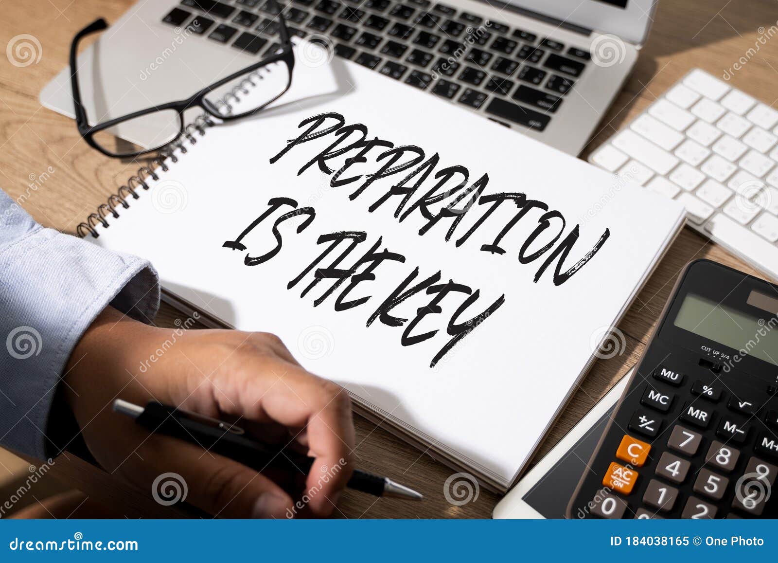 BE PREPARED and PREPARATION is the KEY Plan, Prepare, Perform Stock ...