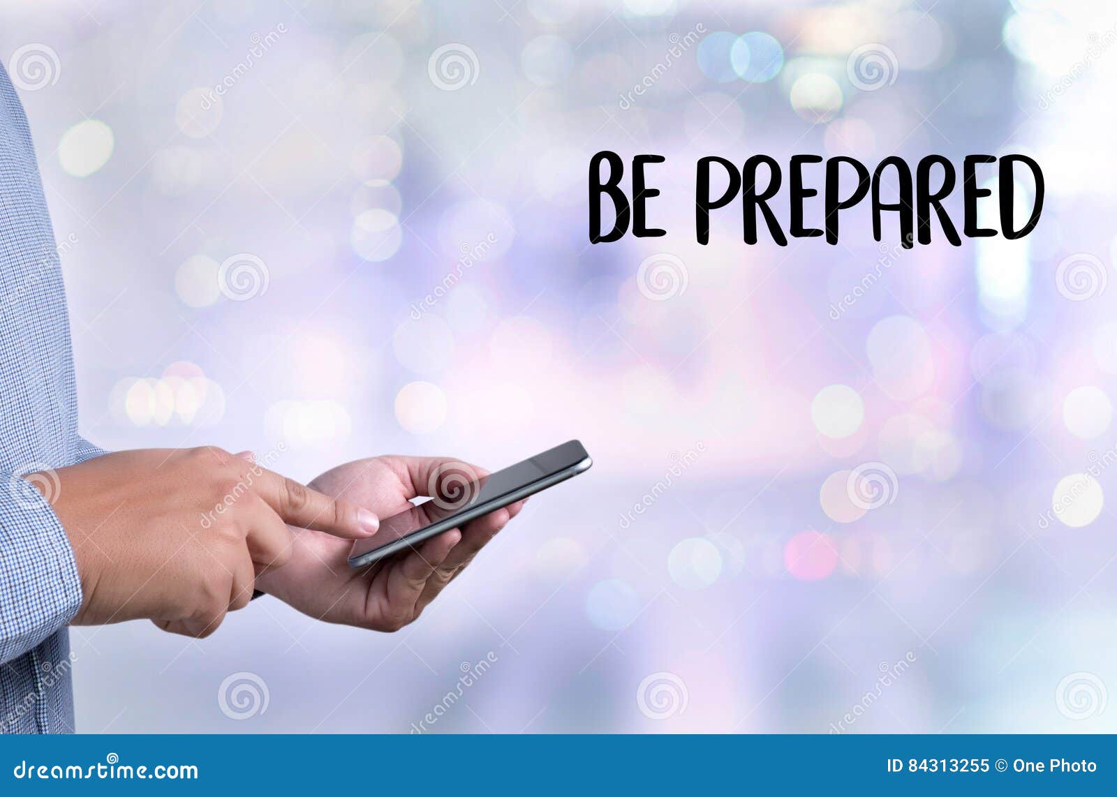 BE PREPARED and PREPARATION is the KEY Plan, Prepare, Perform Stock ...