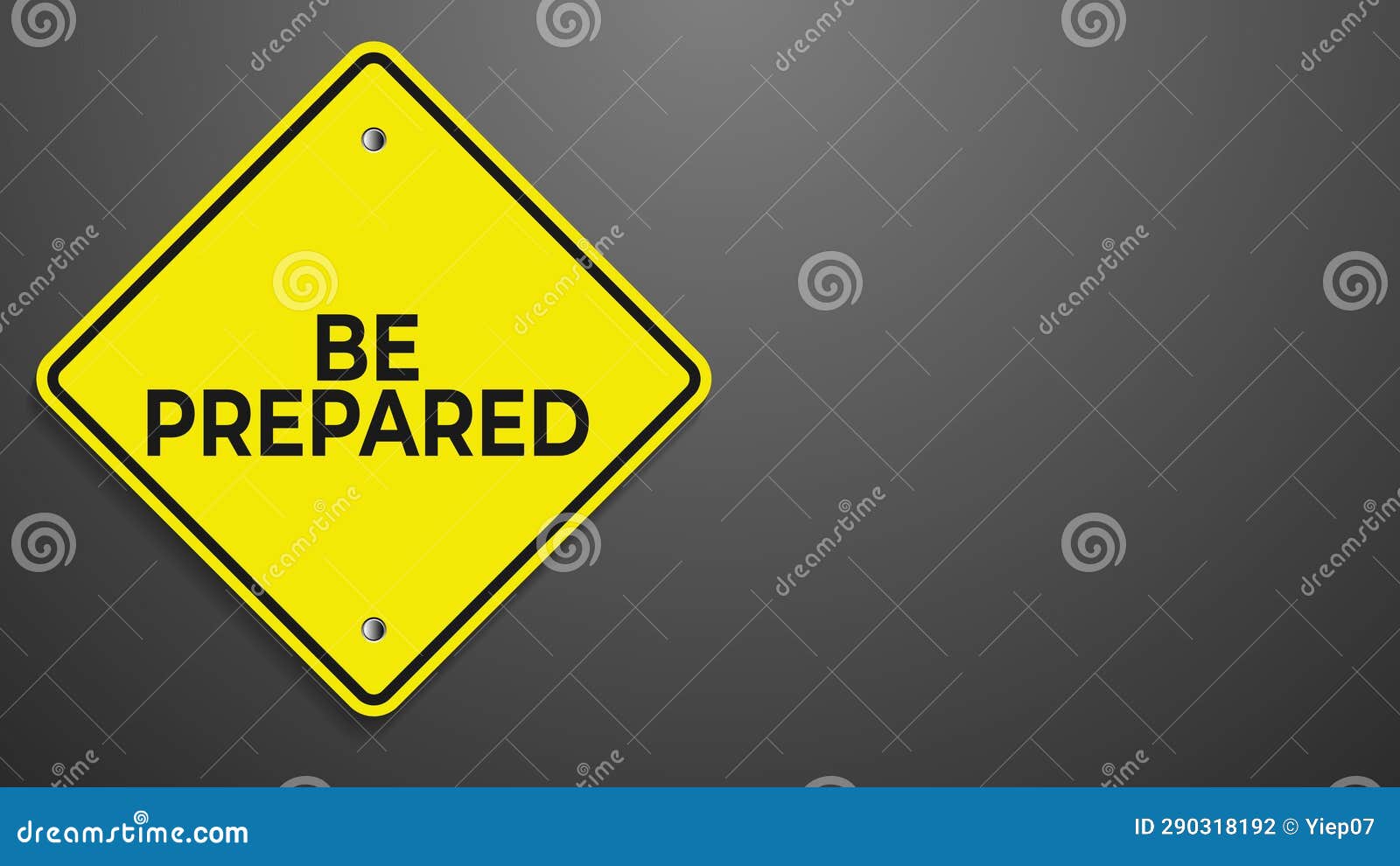 Be Prepared Sign with Grey Background Stock Photo - Image of conceptual ...
