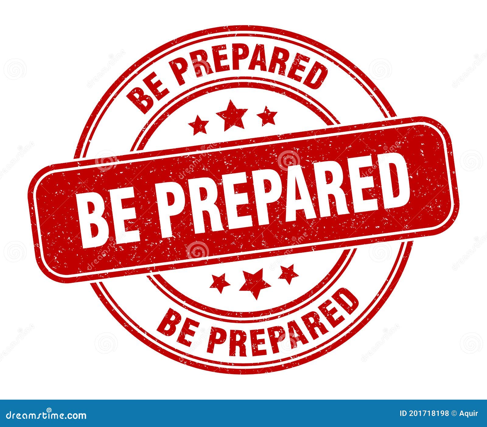 Be Prepared Stamp. Be Prepared Label. Round Grunge Sign Stock Vector ...