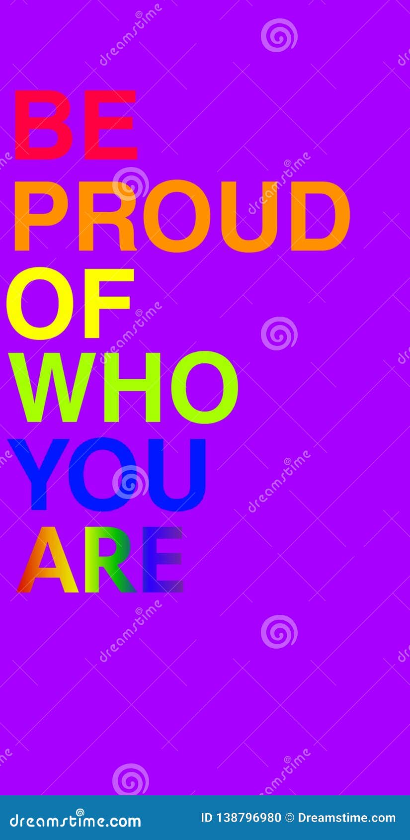 Be Proud stock illustration. Illustration of quote, uplifting - 138796980