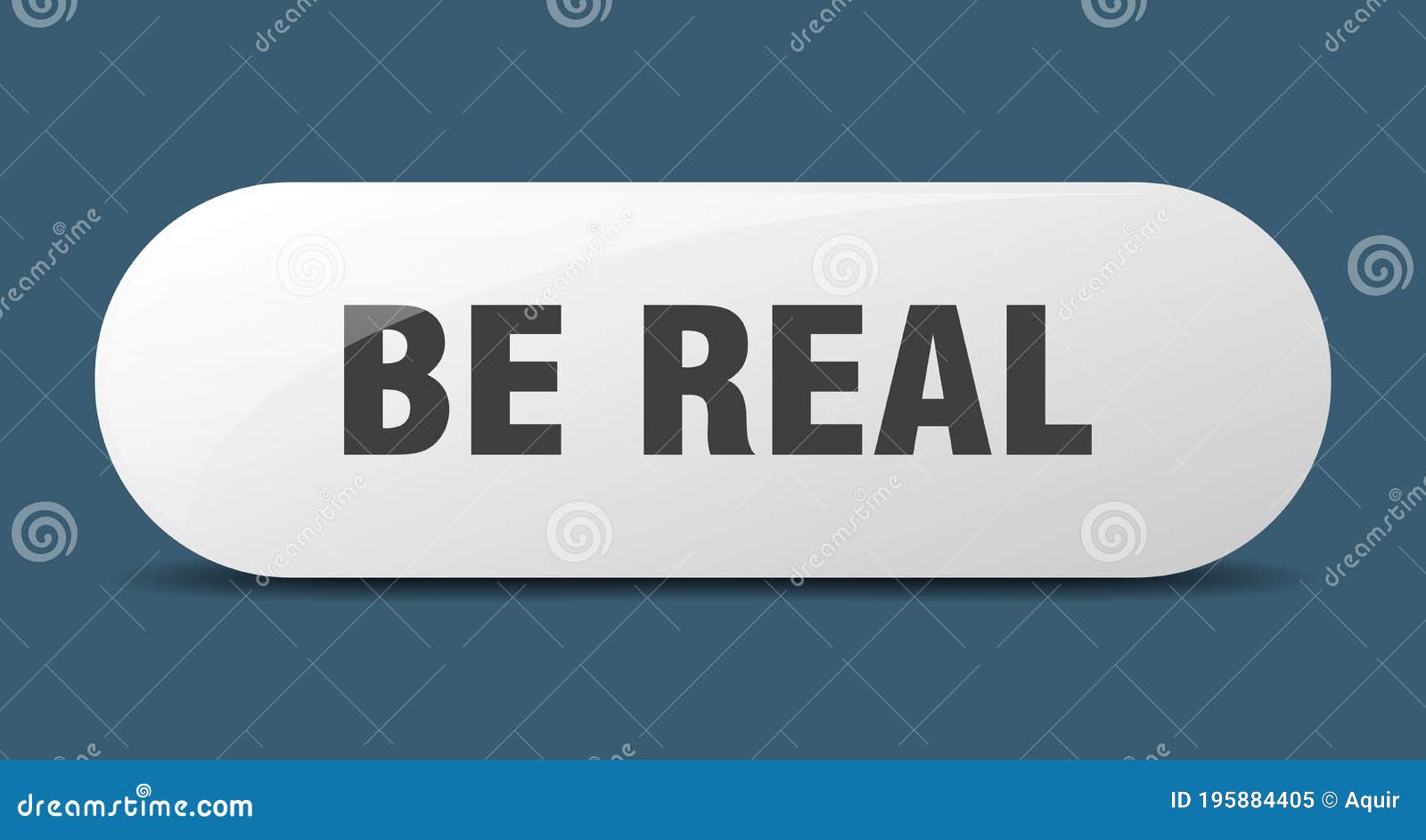 Be Real Button. Be Real Sign. Key. Push Button Stock Vector ...