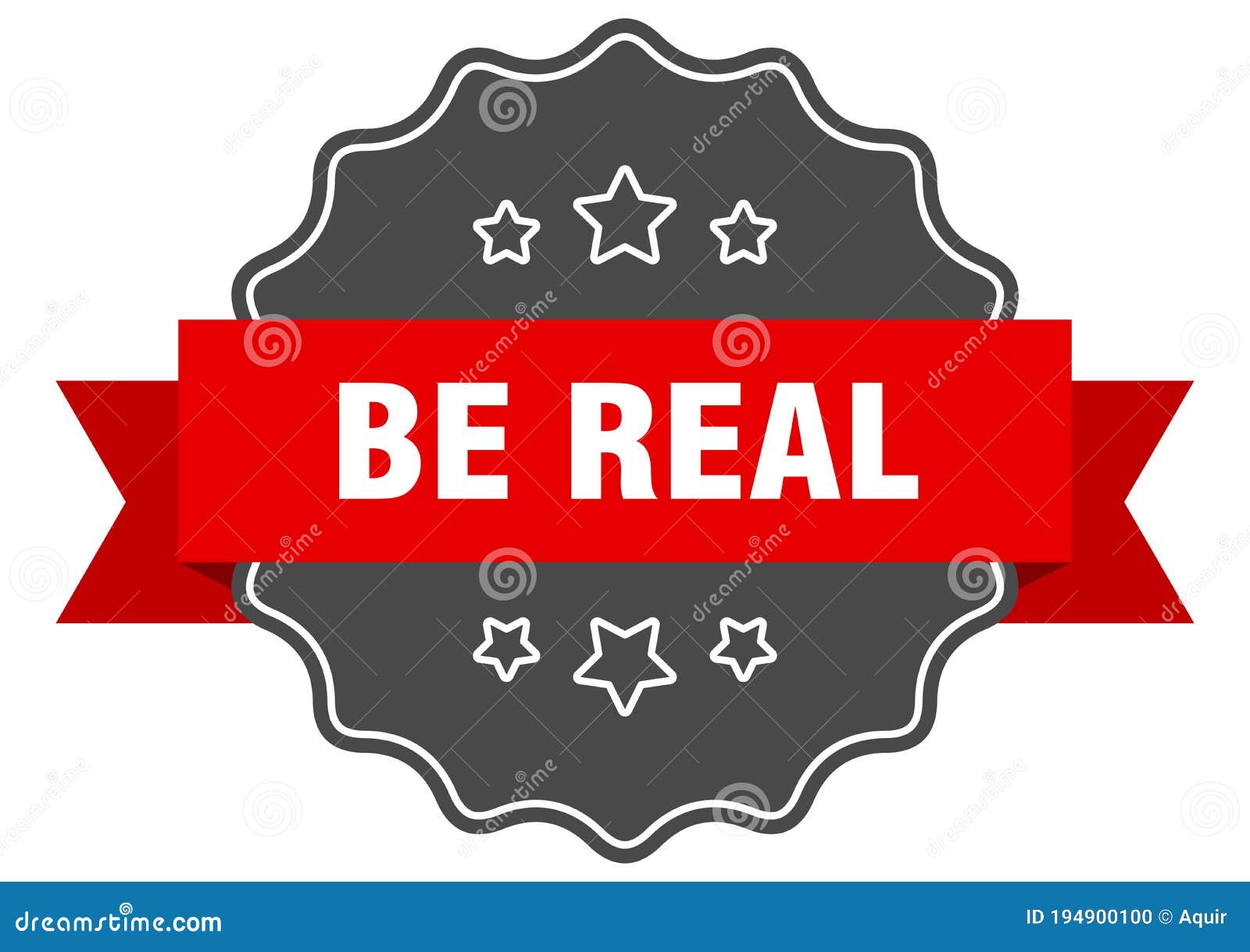 Be real label stock vector. Illustration of ribbon, white - 194900100
