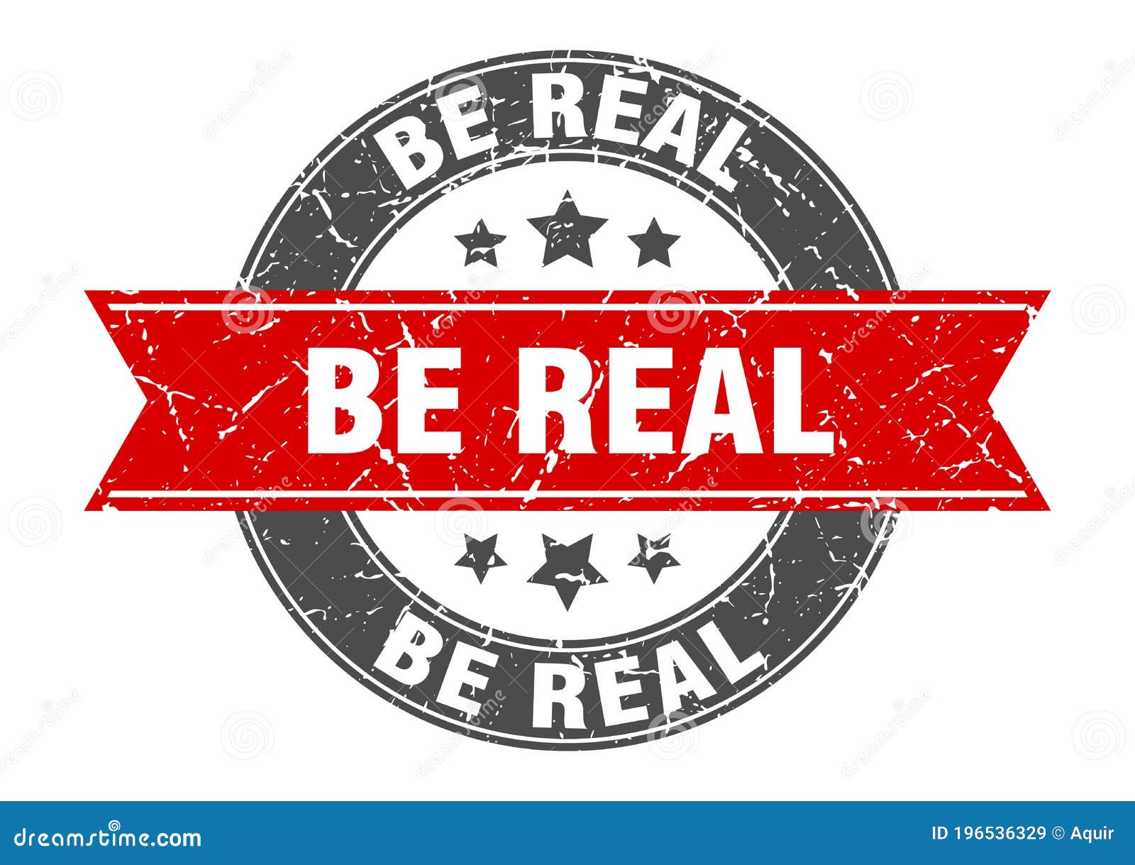 Be Real Stamp Vector Illustration | CartoonDealer.com #82695754