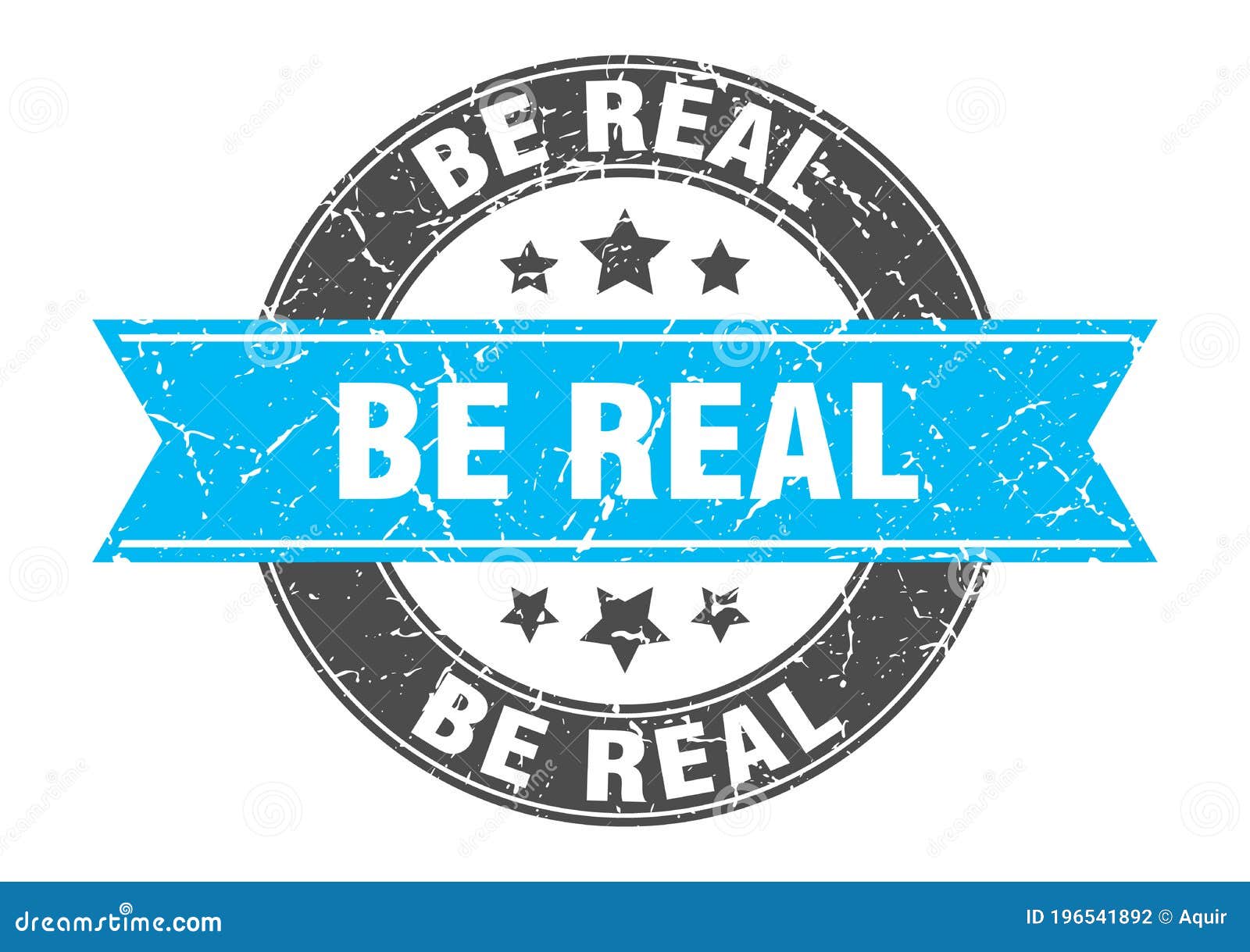 Be real stamp stock vector. Illustration of insignia - 196541892