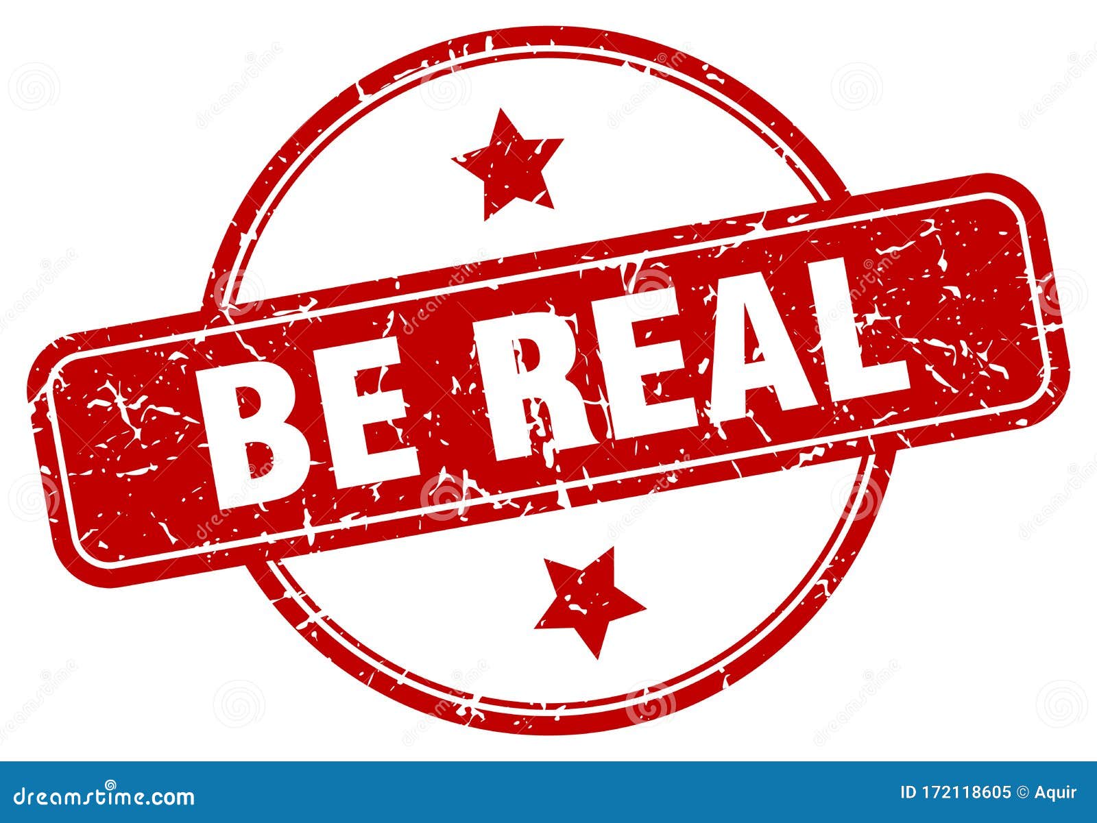 Be Real Stamp. Be Real Round Grunge Sign Stock Vector - Illustration of ...