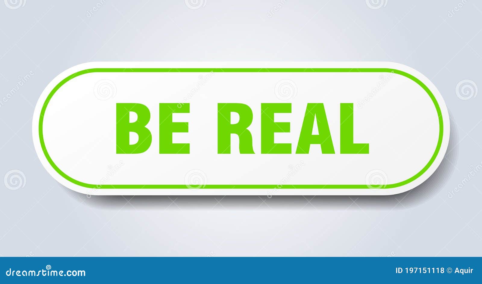 Be real sticker. stock vector. Illustration of banner - 197151118