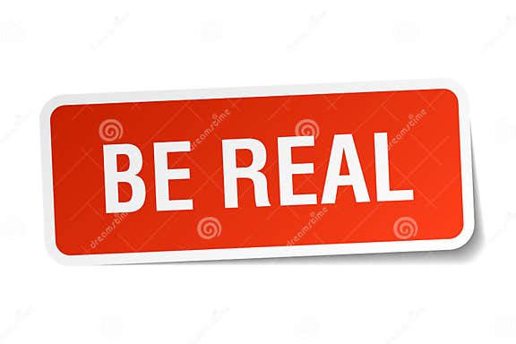 Be real sticker stock vector. Illustration of white - 120384852