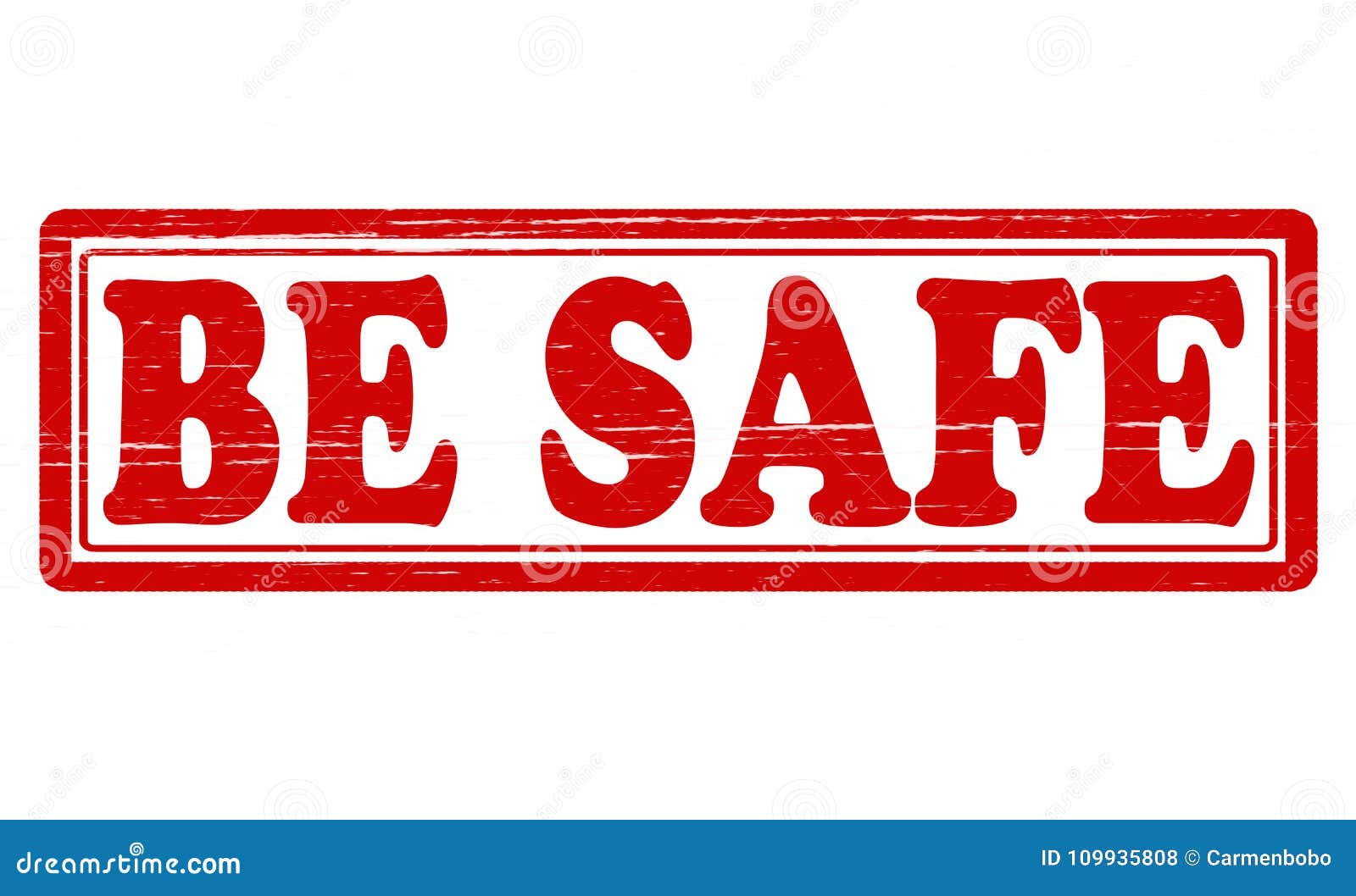 Be safe stock illustration. Illustration of symbol, rectangular - 109935808