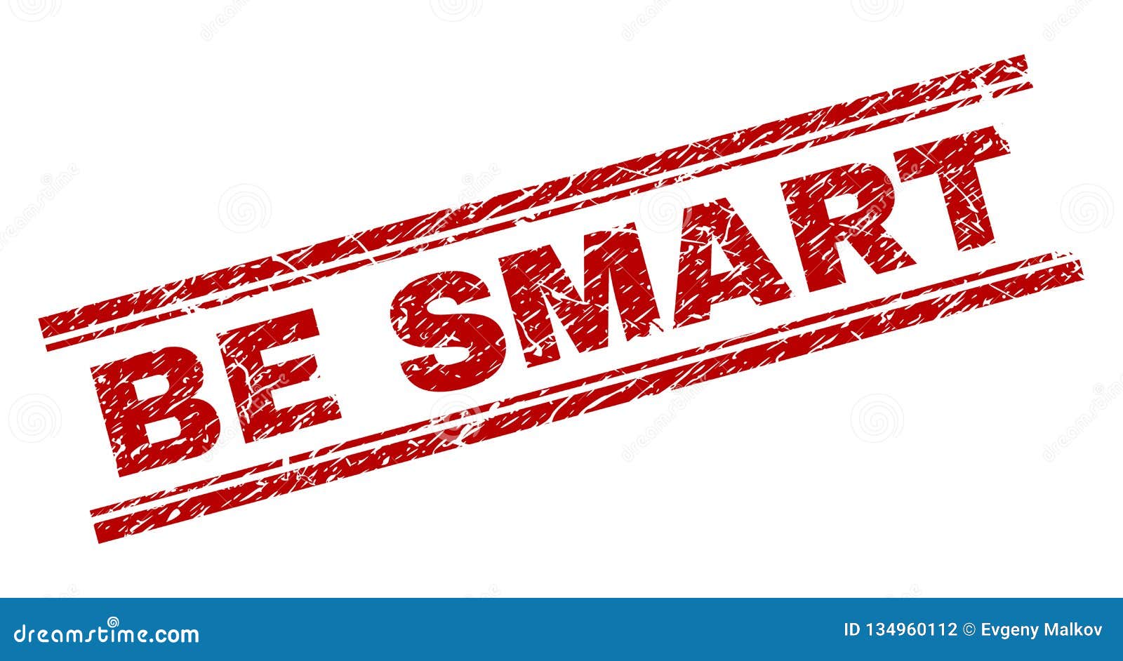 Scratched Textured BE SMART Stamp Seal Stock Vector - Illustration of ...