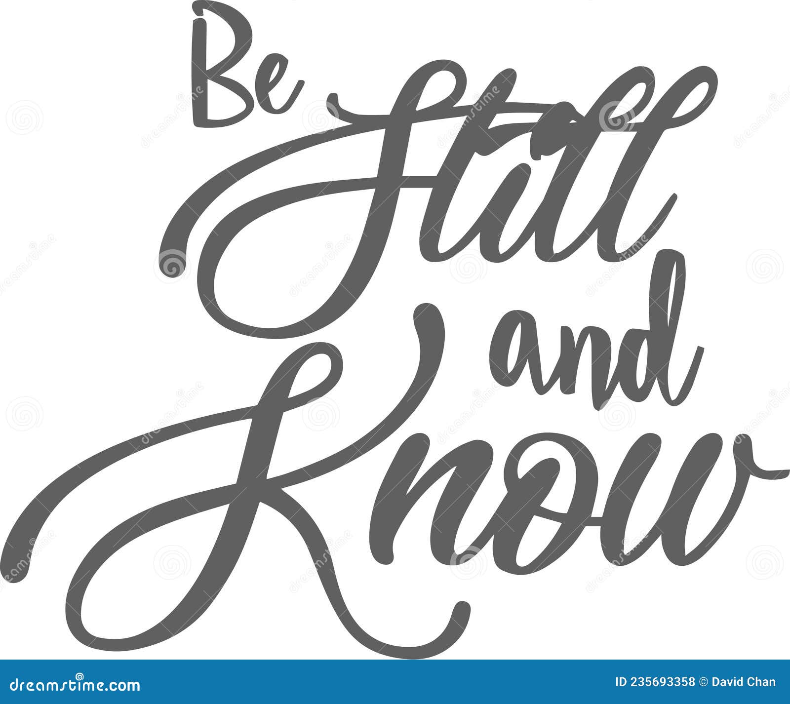 Be Still and Know Inspirational Quotes Stock Vector - Illustration of ...