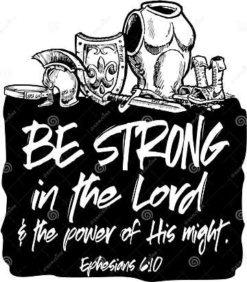 Be Strong in the Lord stock vector. Illustration of ephesians - 149200334