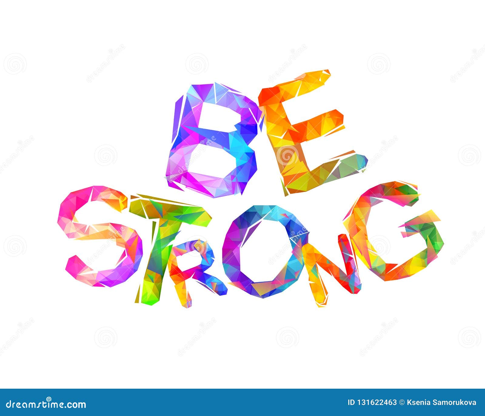 Be Strong. Vector Triangular Letters Stock Vector - Illustration of ...
