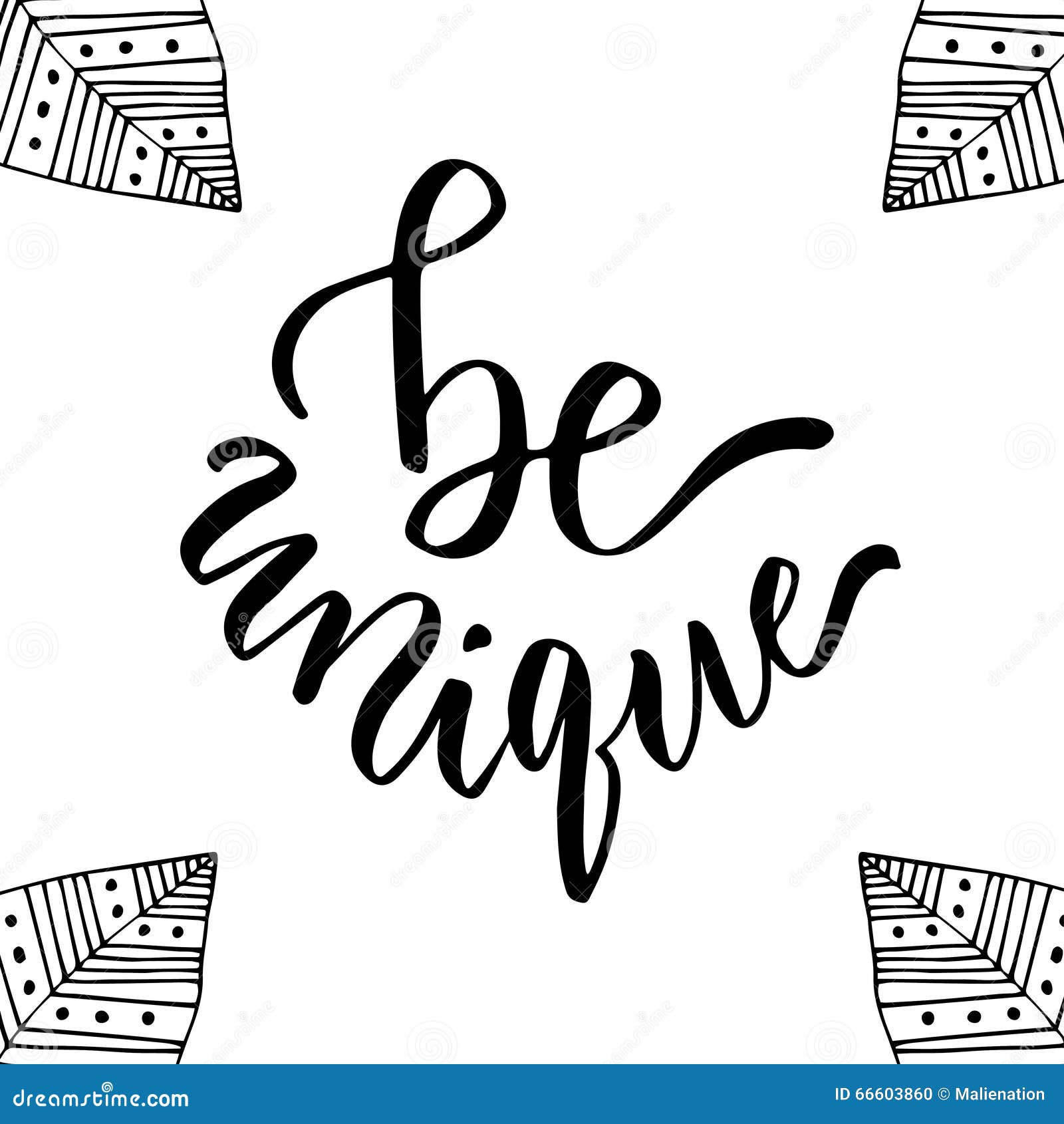 Be Unique. Motivational Card. Hand Drawn Vector Lettering. Stock Vector ...