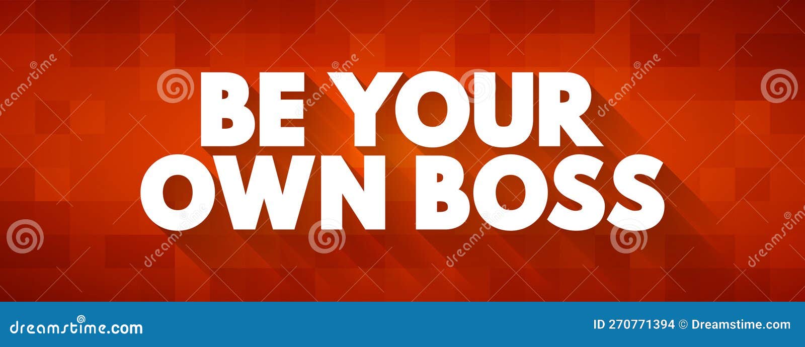 Be Your Own Boss Text Quote, Concept Background Stock Illustration ...