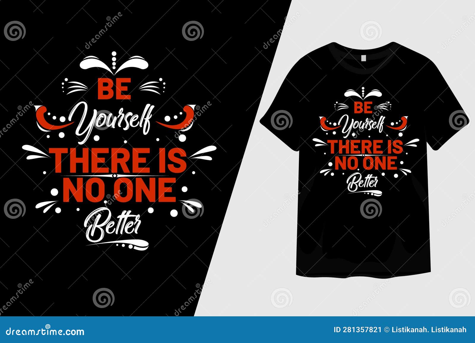 Be Yourself There is No One Better Typography T-Shirt Design Stock ...