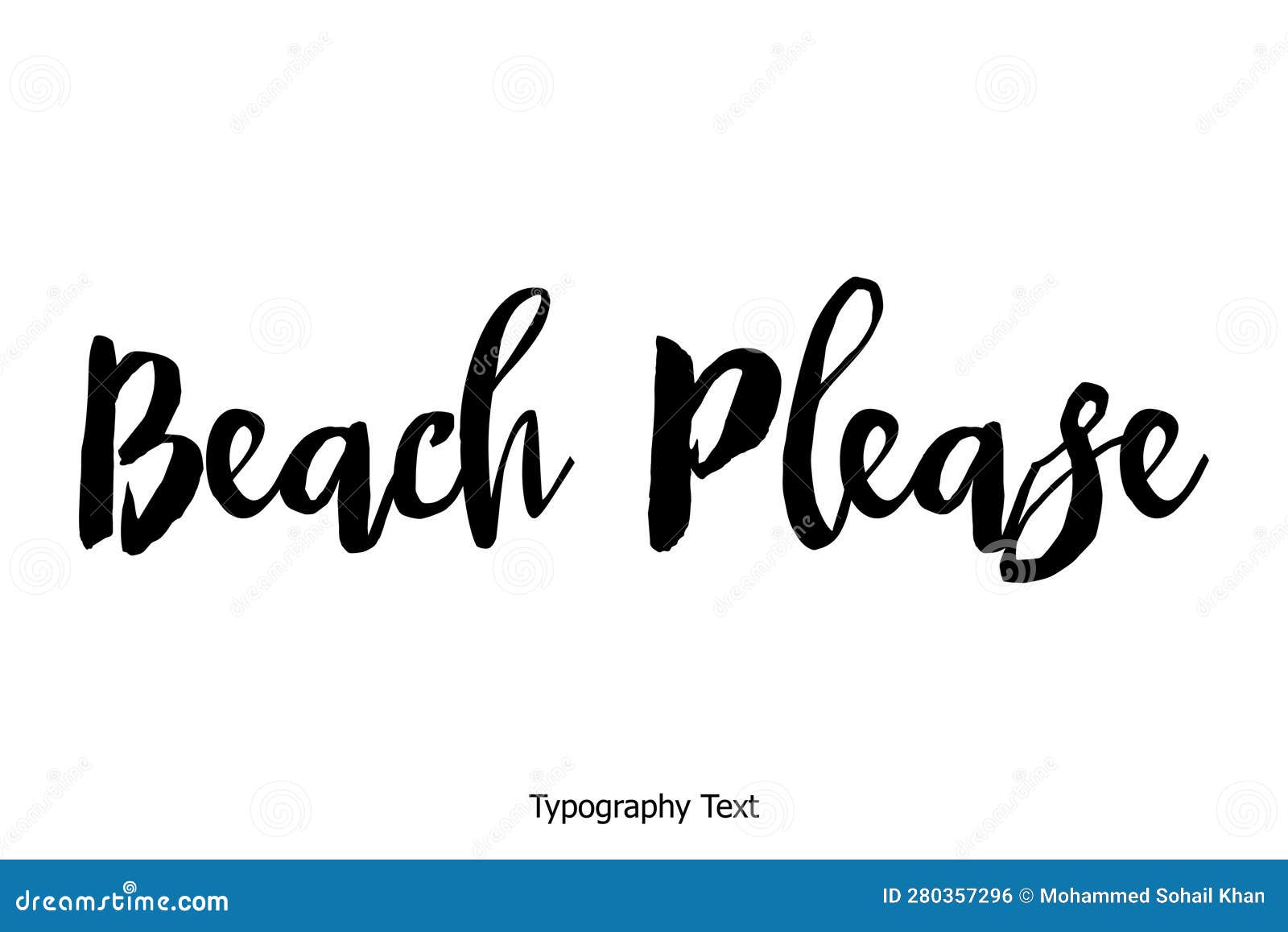 Beach Please Bold Typography Text Lettering Quote Vector Design Stock ...