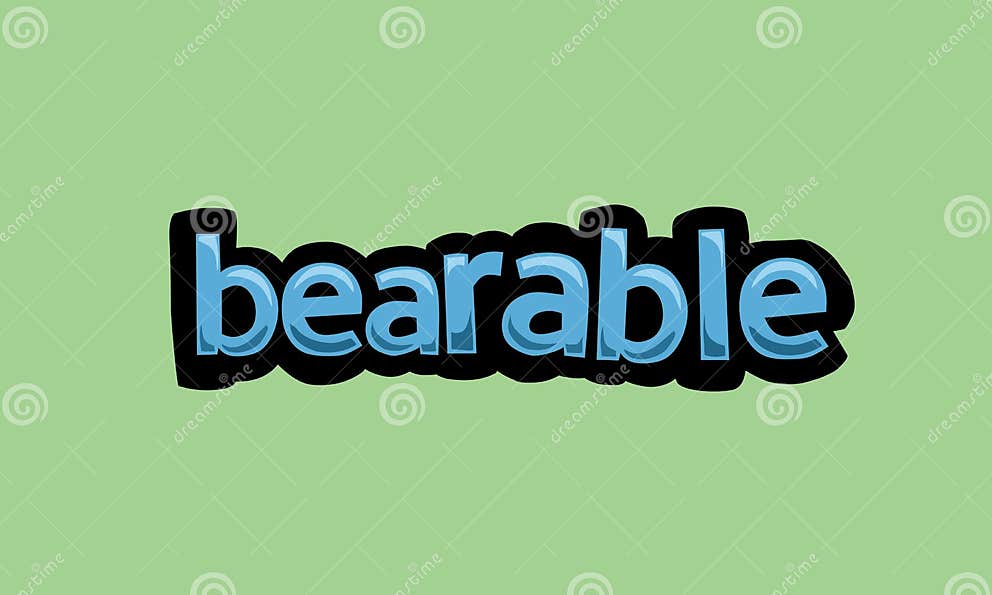 Bearable Writing Vector Design on a Green Background Stock Illustration ...