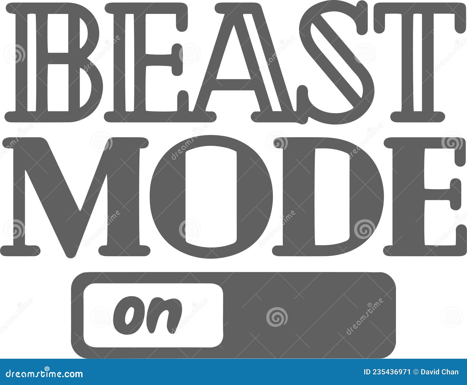 Beast Mode on Inspirational Quotes Stock Vector - Illustration of ...