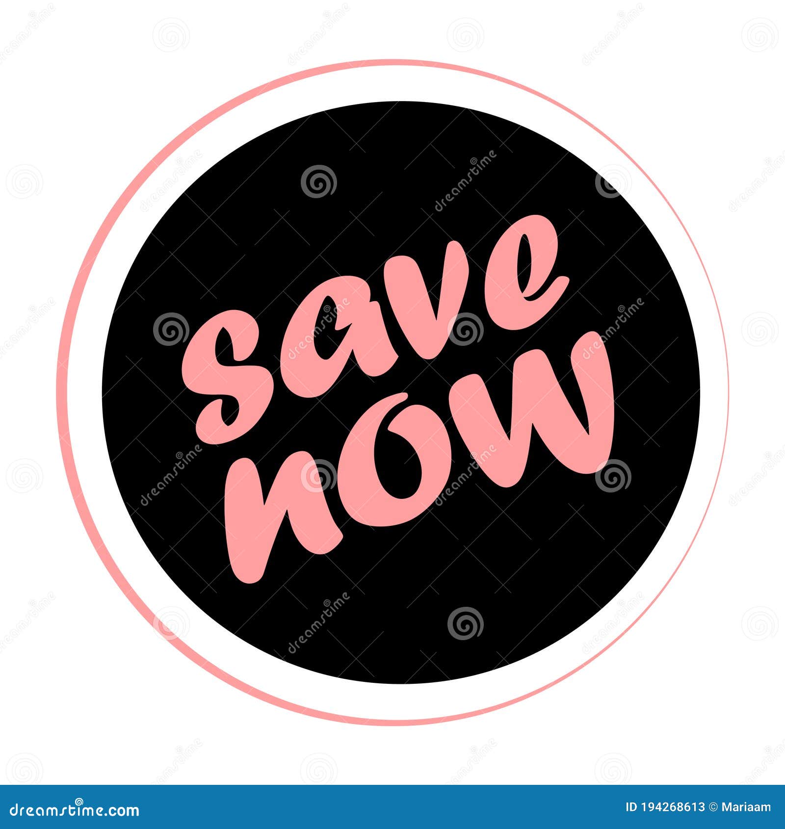 Save Now Sticker on White. Advertising Products. Lets Save! Final Sale ...