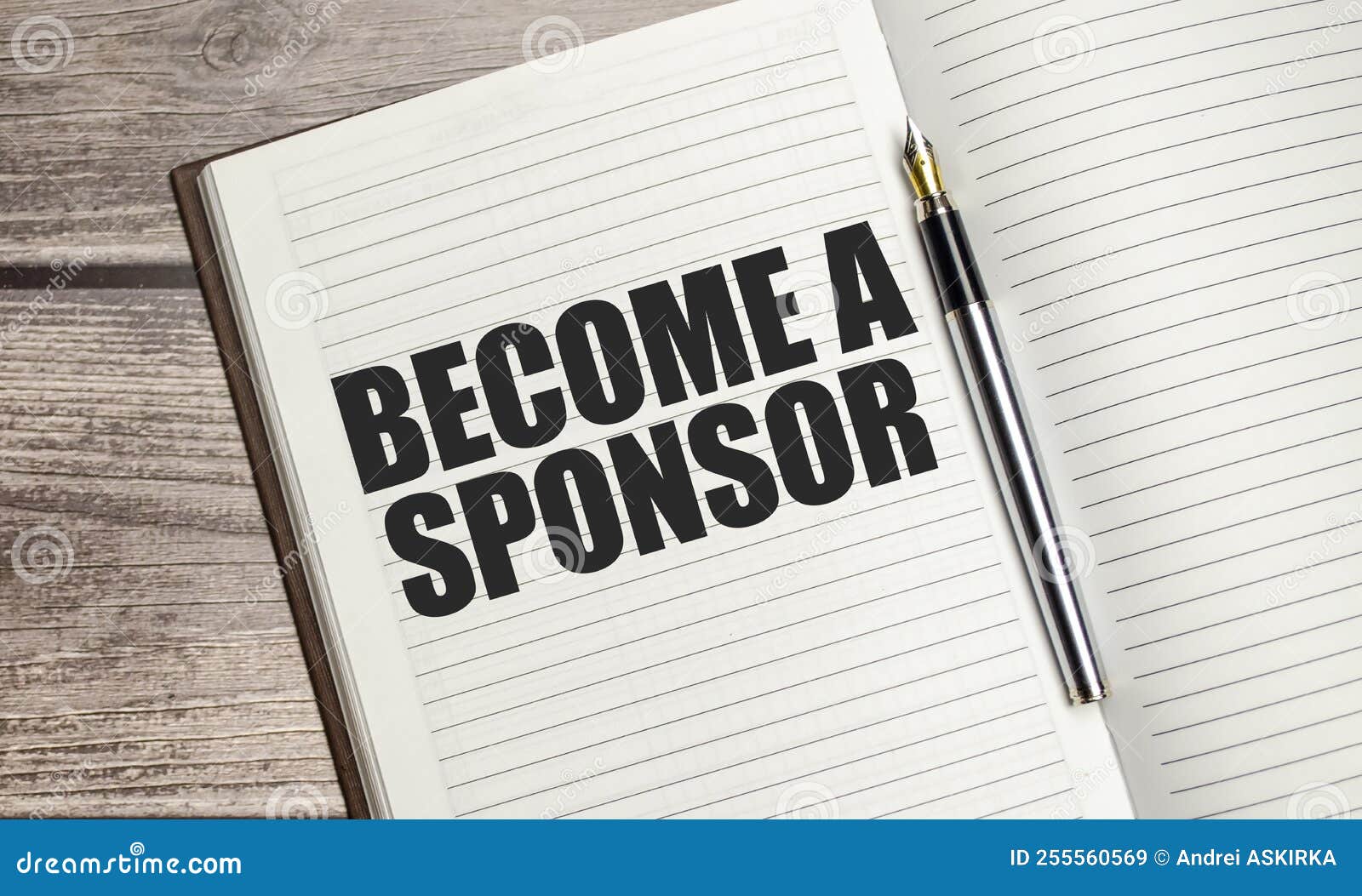 BECOME a SPONSOR Words on Brown Diary on Wooden Background Stock Image ...