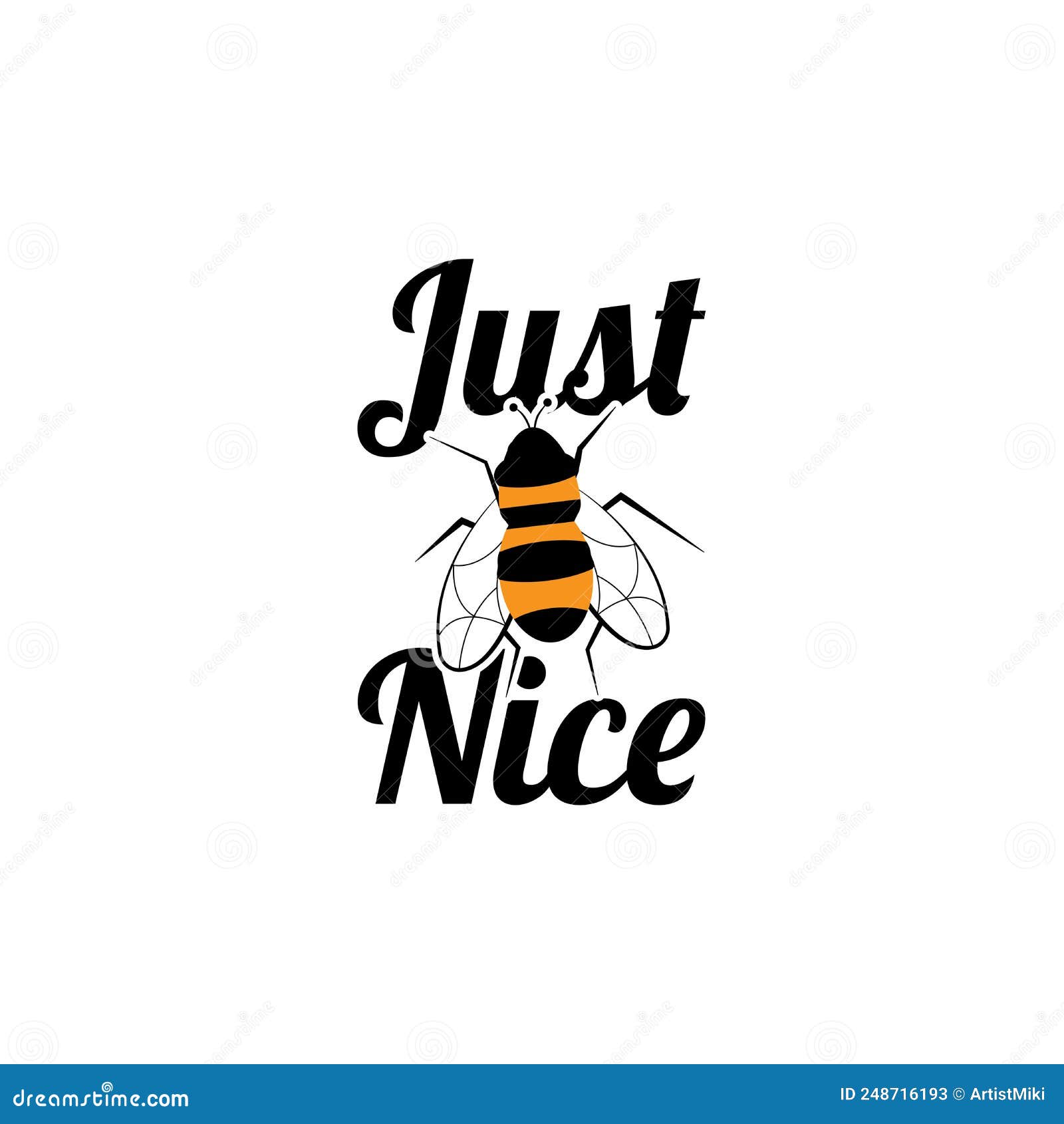 Just Be Nice, Vector. Bee Illustration Stock Vector - Illustration of ...