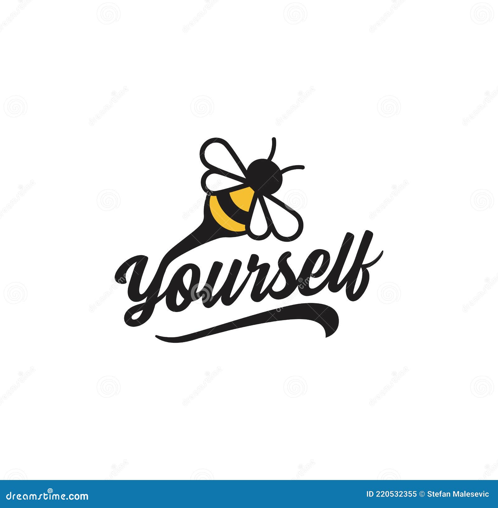 Bee yourself stock vector. Illustration of positive - 220532355