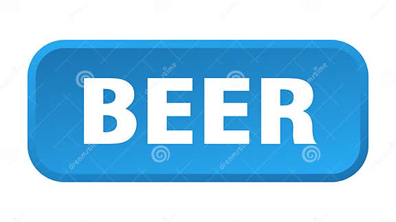 Beer Button. Beer Square 3d Push Button Stock Vector - Illustration of ...