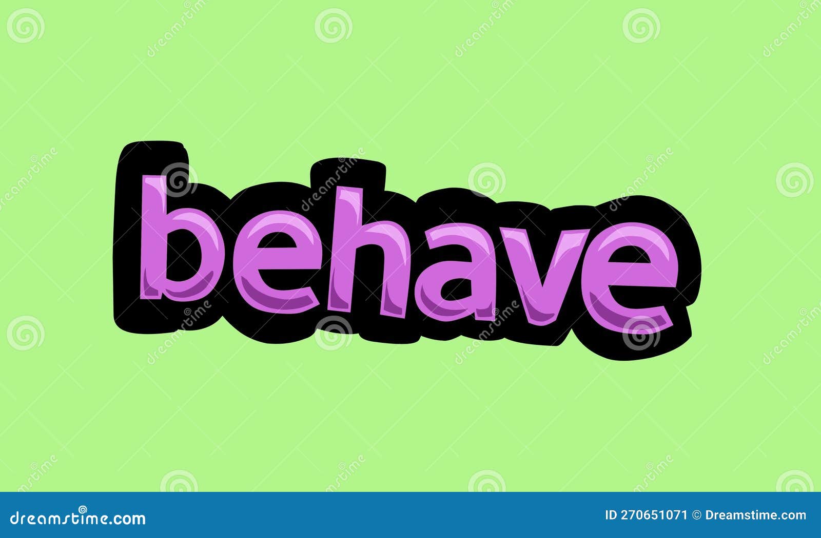 Behave Writing Vector Design On A Green Background | CartoonDealer.com ...