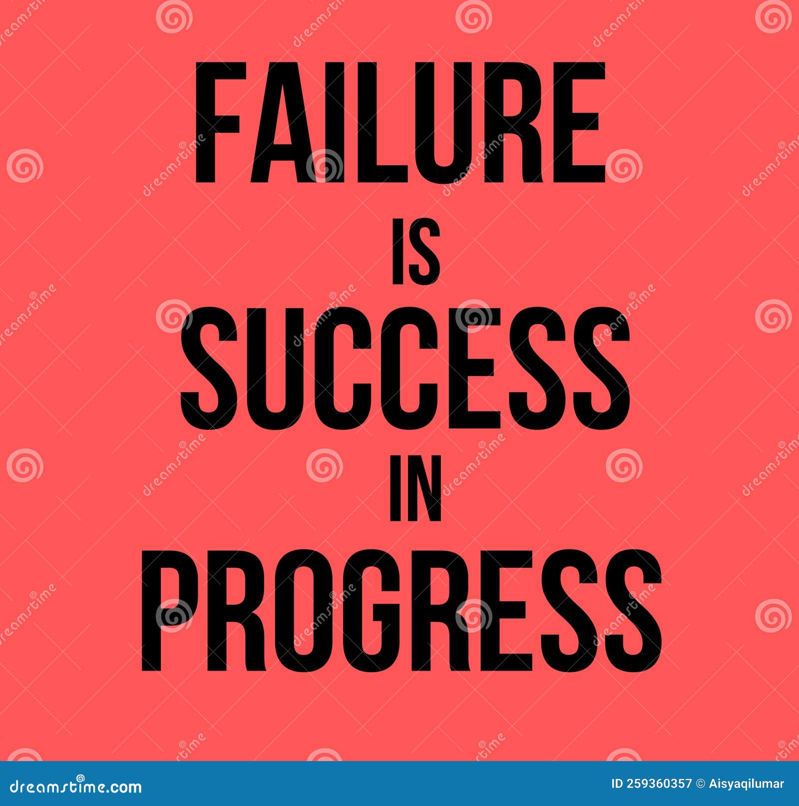 Graphics that Display Motivational Quotes `Failure is Success in ...