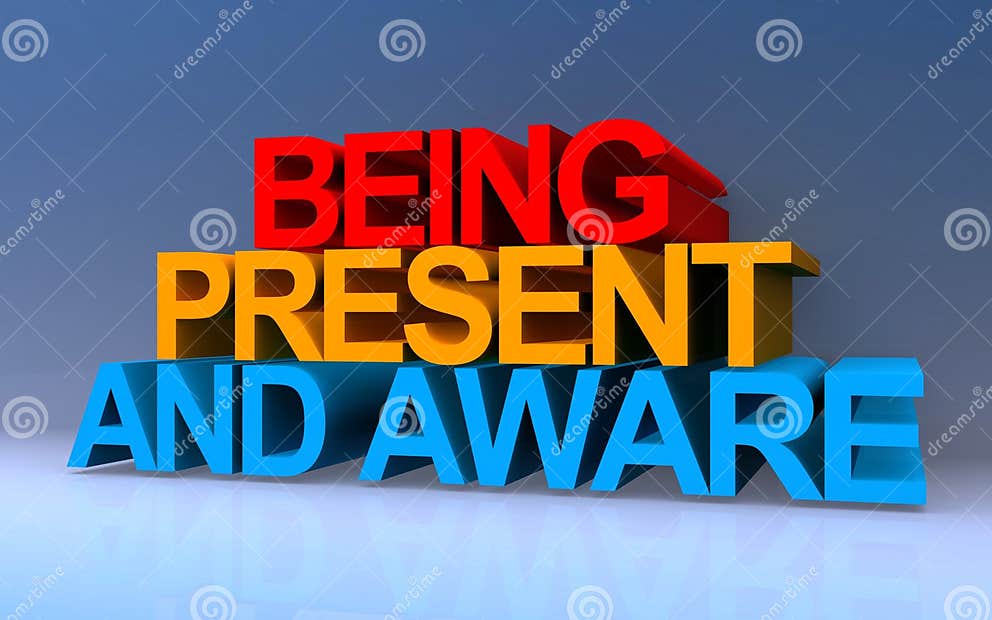 Being Present and Aware on Blue Stock Illustration - Illustration of ...