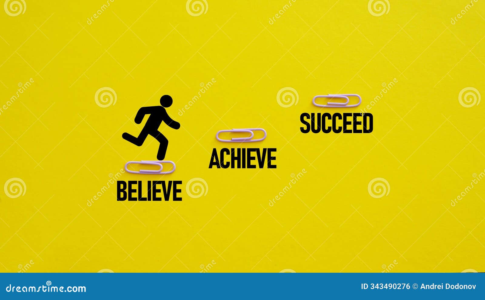 Believe, Achieve, Succeed is Shown Using the Text Stock Photo - Image ...