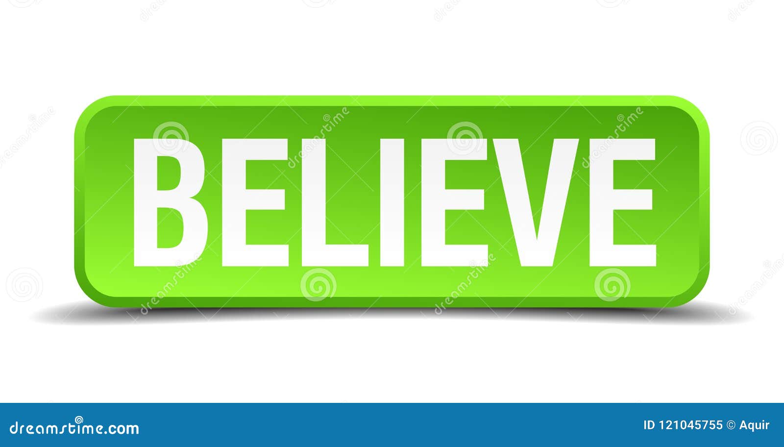 Believe button stock vector. Illustration of notice - 121045755