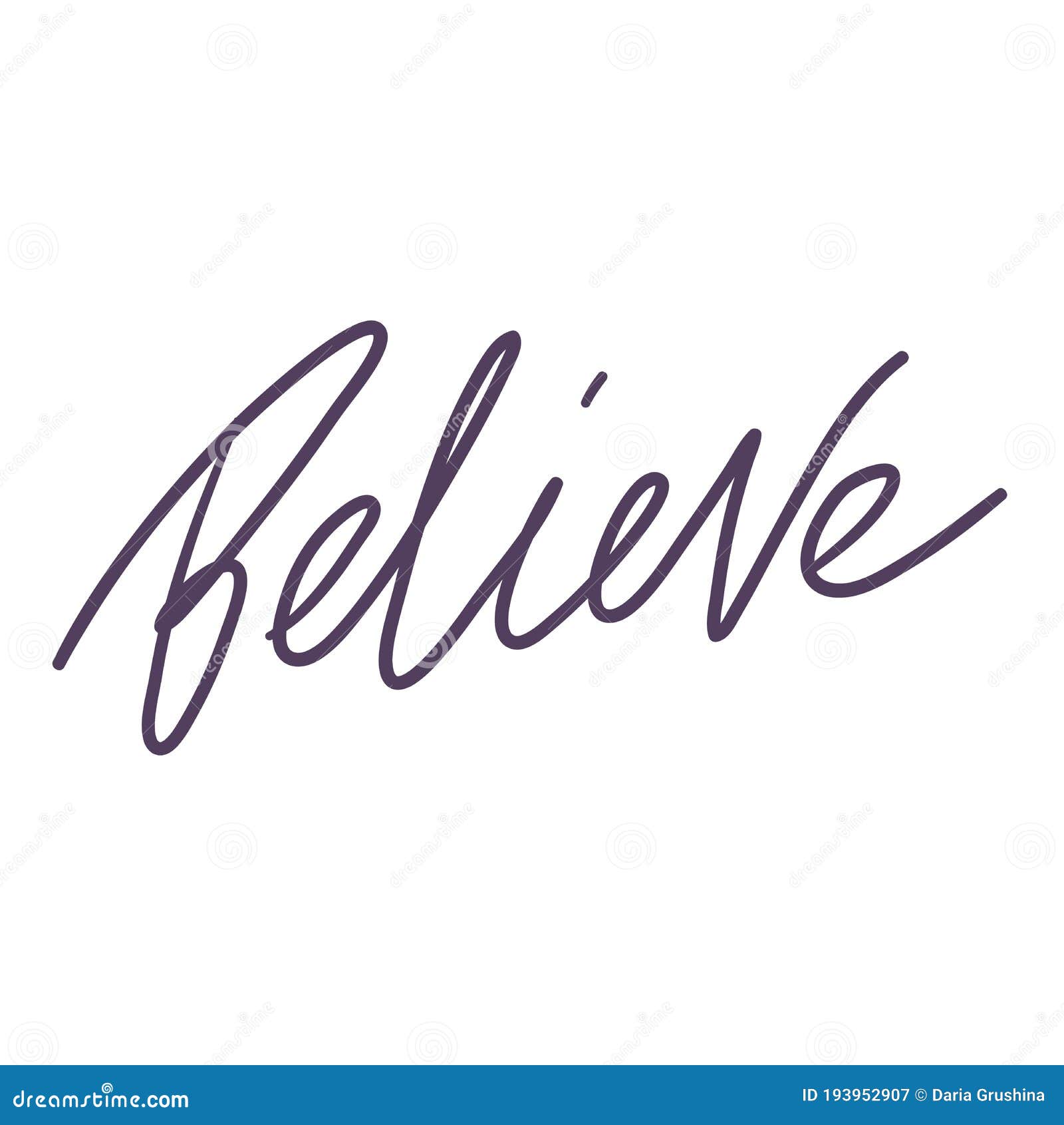 Believe. Calligraphic Text, Invitation Design, Typography Poster ...