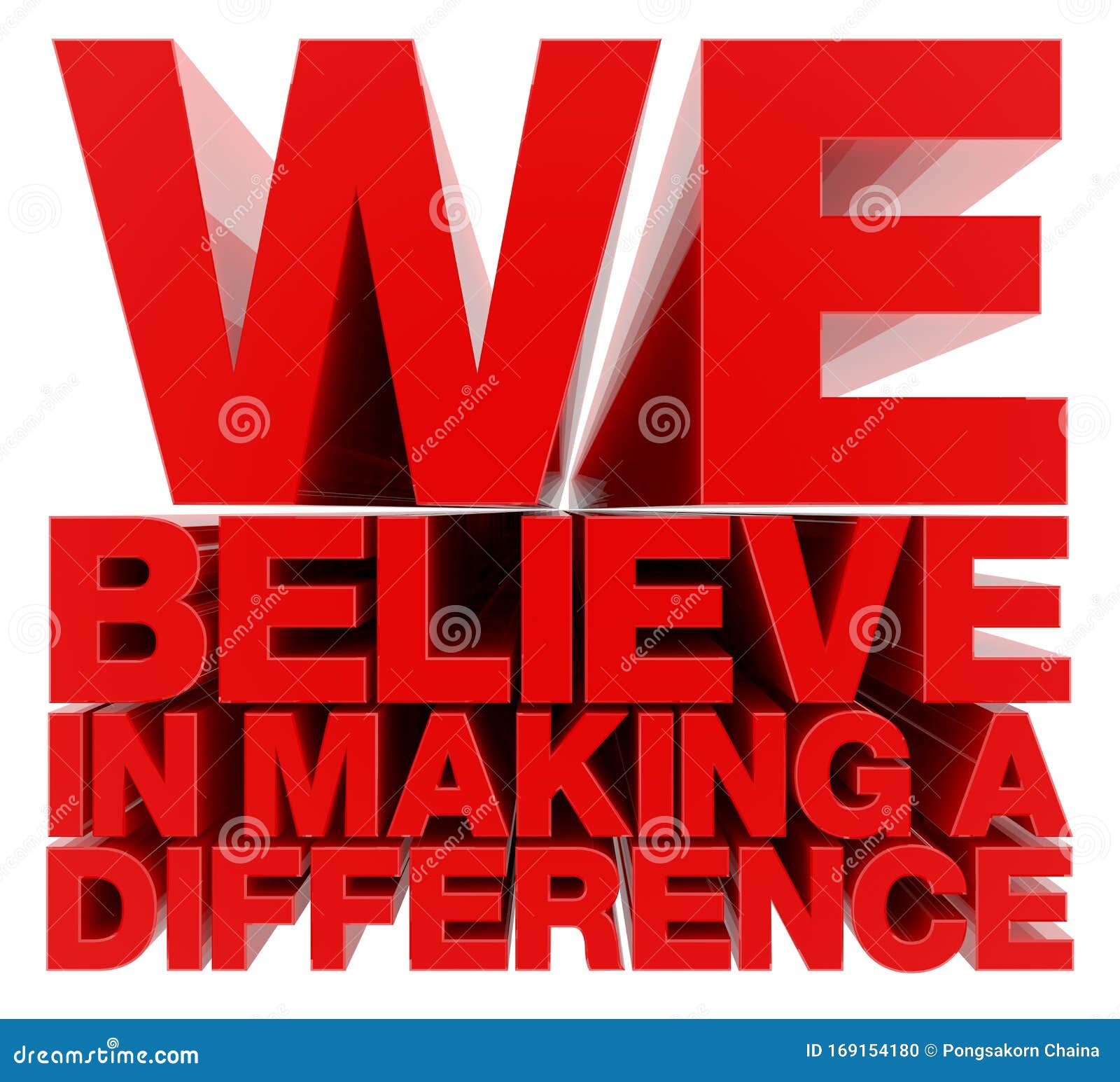 We BELIEVE in MAKING a DIFFERENCE Word on White Background Illustration ...
