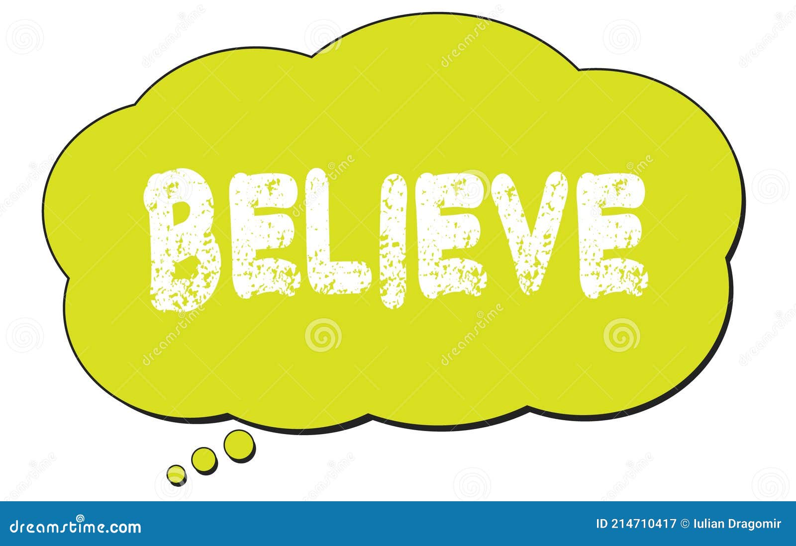 BELIEVE Text Written on a Light Green Thought Bubble Stock Illustration ...