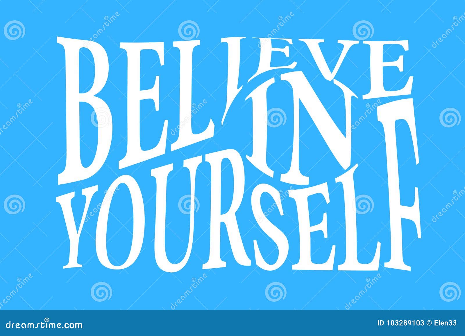 Believe In Yourself Stock Illustration Illustration Of Motivation