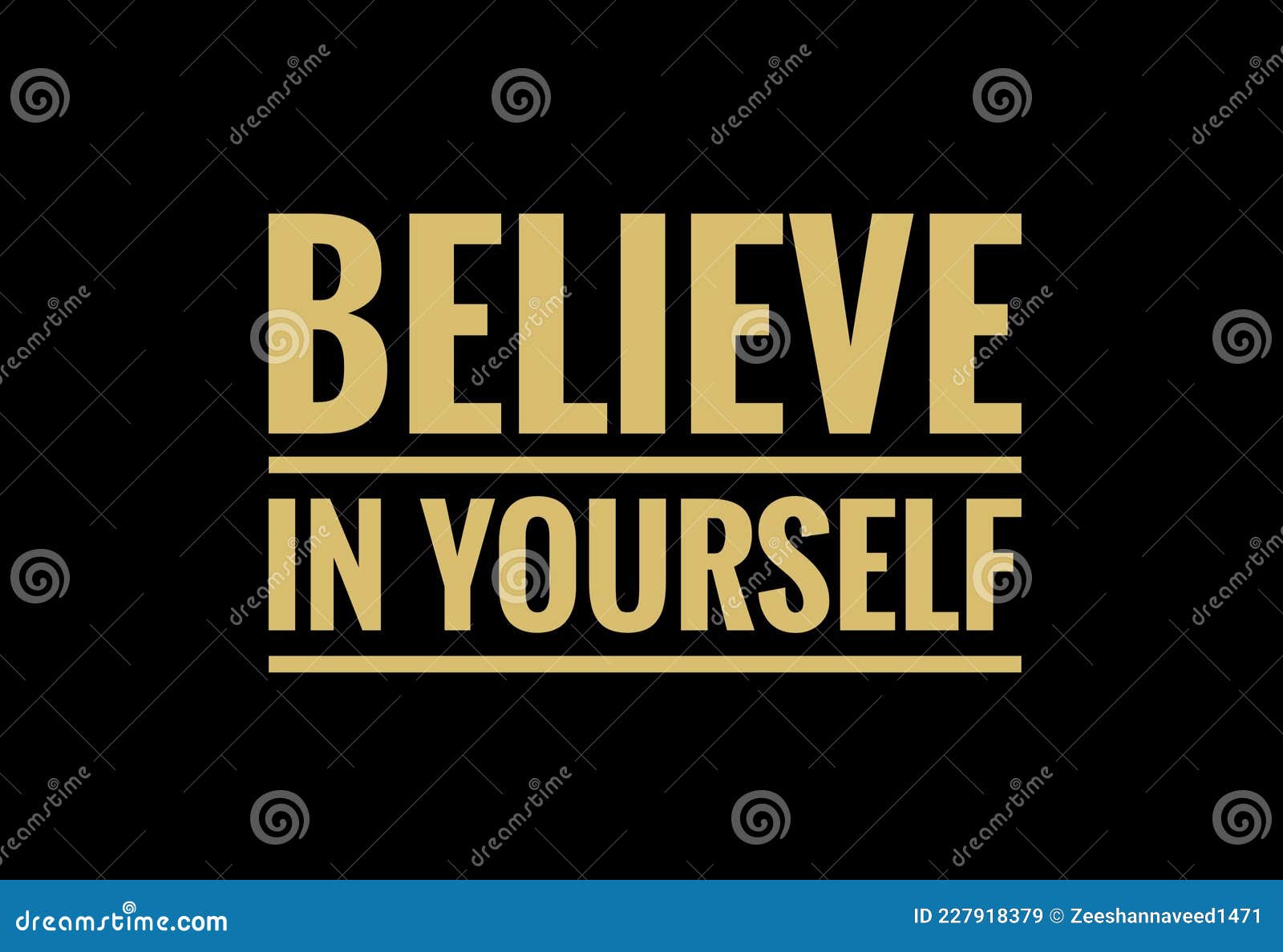 Believe In Yourself Written In Bold Yellow Text Isolated On Black