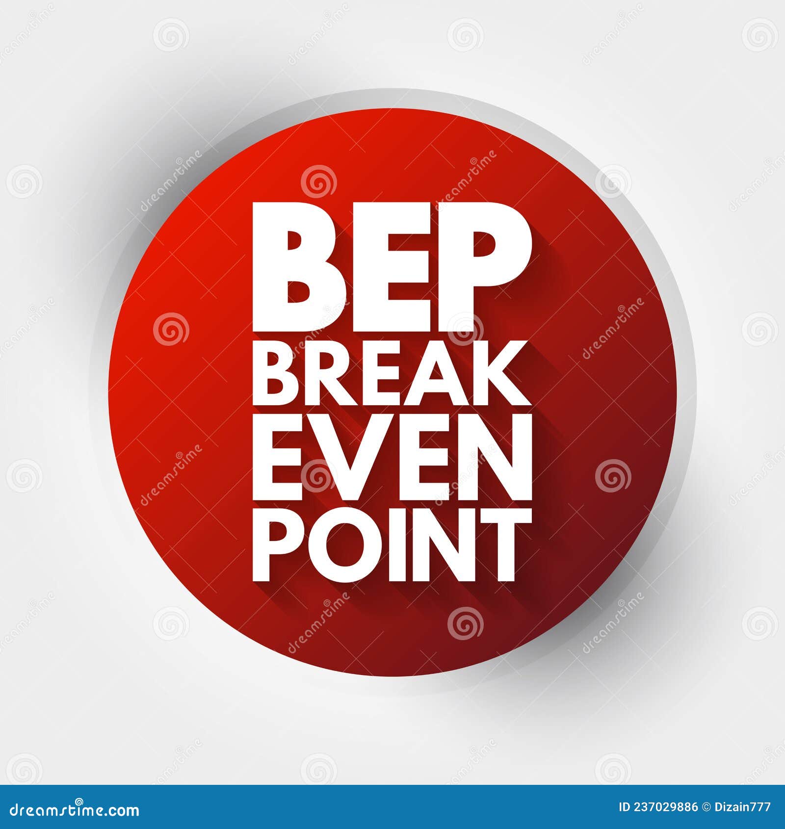 BEP - Break Even Point Acronym, Business Concept Background Stock Photo ... BEP - Break Even Point Acronym, Business Concept Background Stock Photo ...