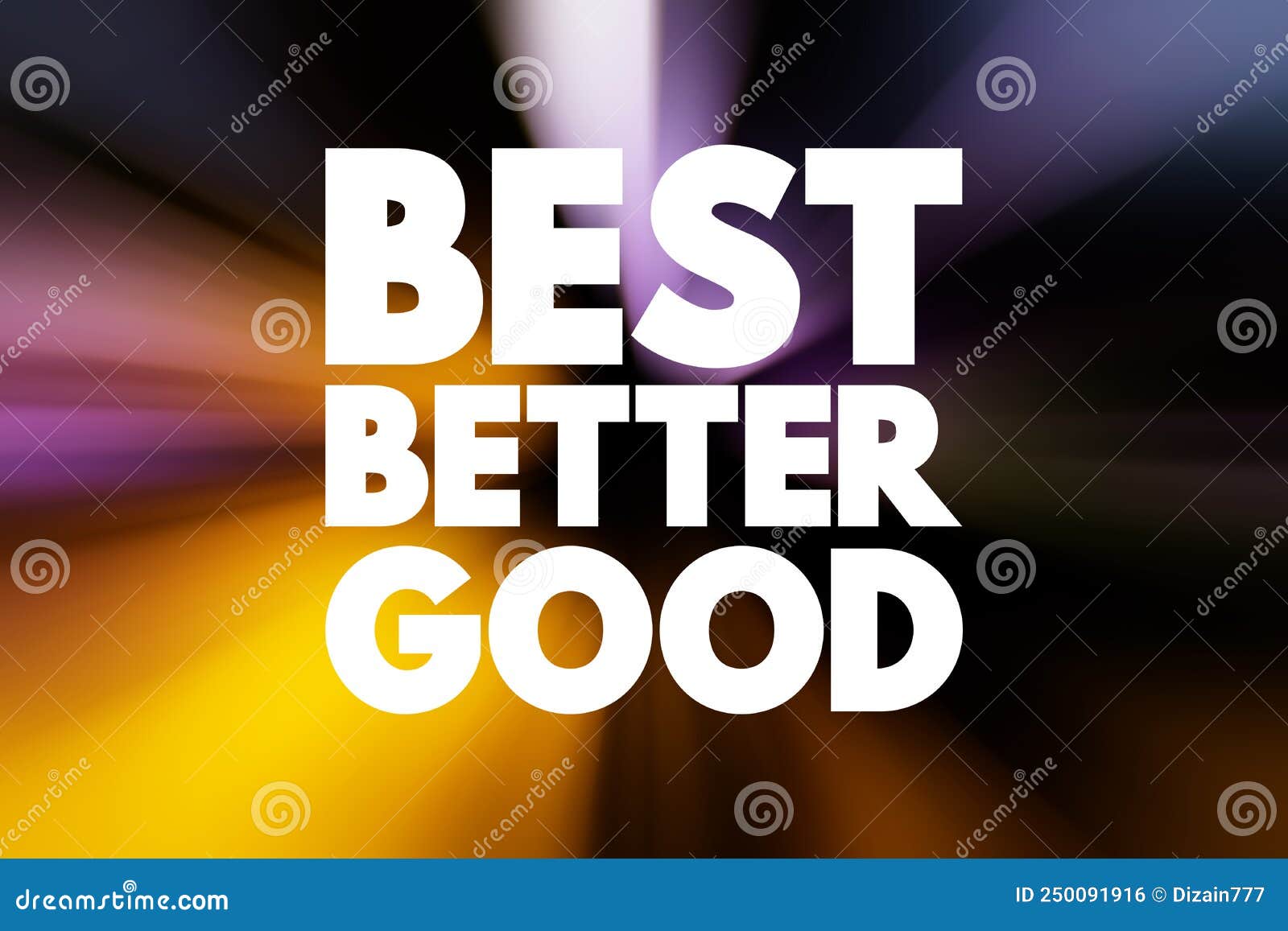 Best Better Good Enough Stock Image | CartoonDealer.com #86214679 Best Better Good Enough Stock Image | CartoonDealer.com #86214679
