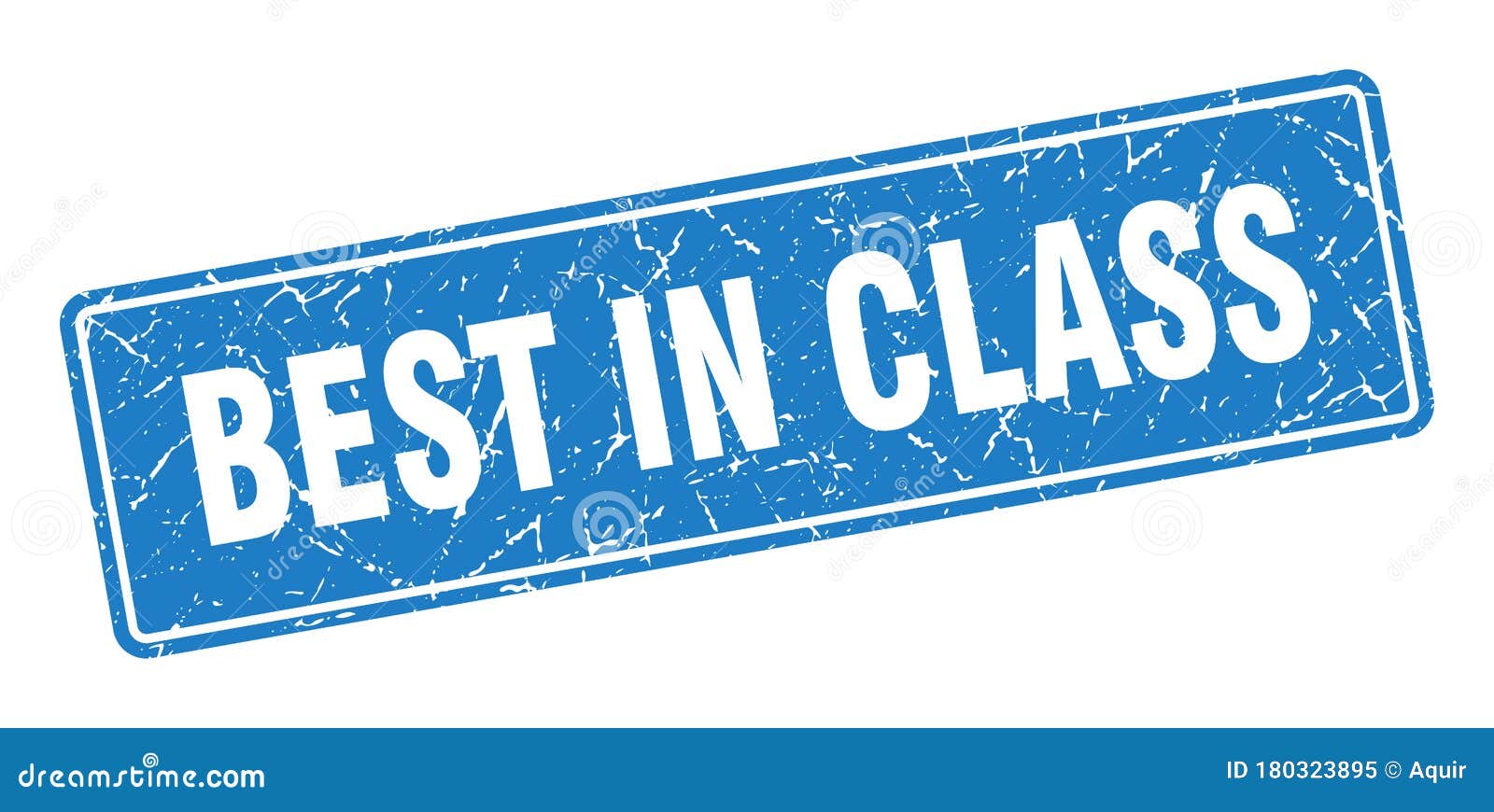 Best in Class Sign. Best in Class Grunge Stamp Stock Vector ...