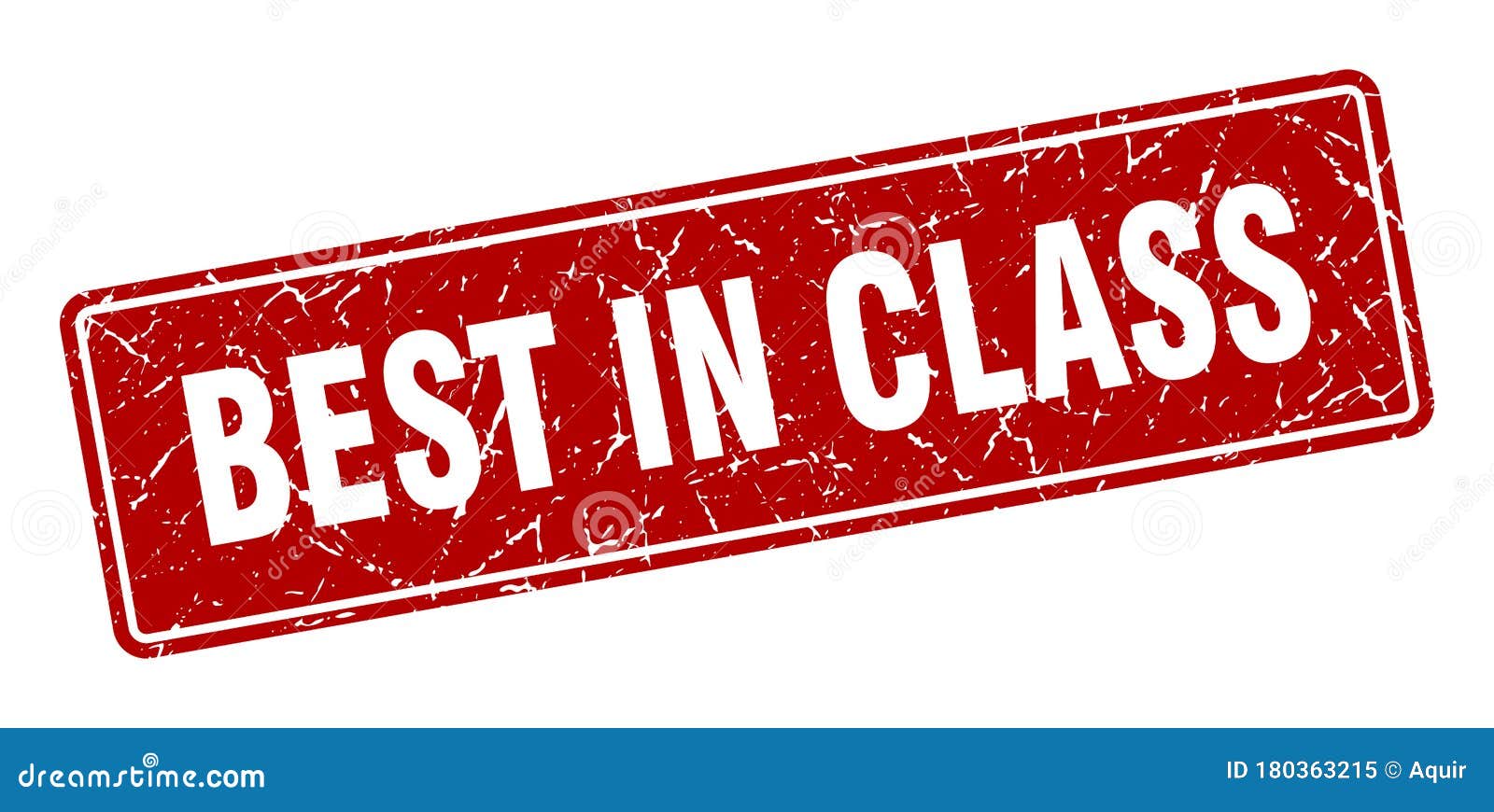 Best in Class Sign. Best in Class Grunge Stamp Stock Vector ...