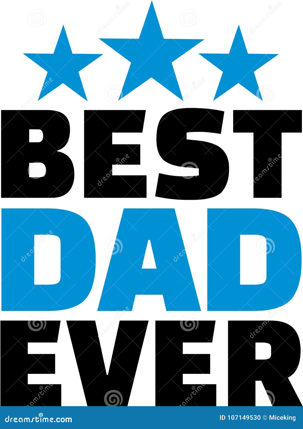 Best Dad ever stock illustration. Illustration of vector - 107149530