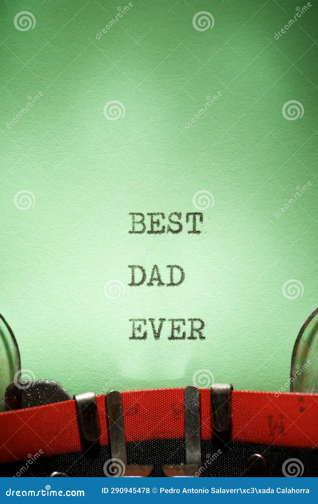 Best dad ever text stock photo. Image of sentence, message - 290945478