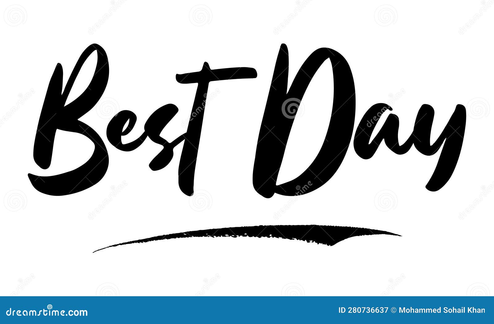 Best Day Bold Text Typography Lettering Vector Design Quote Stock ...