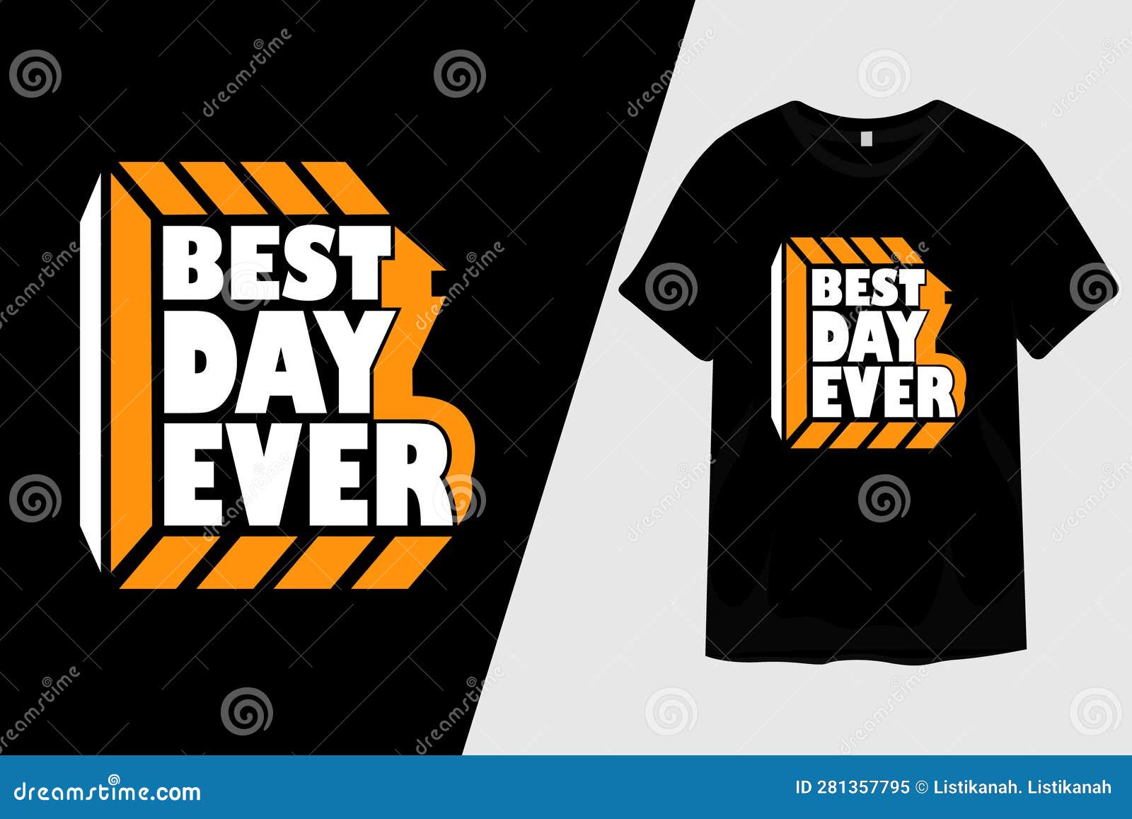 Best Day Ever Typography T-Shirt Design Stock Vector - Illustration of ...