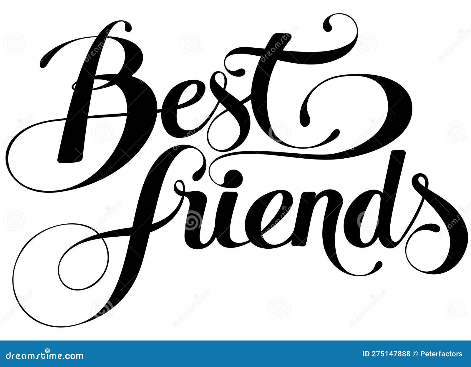Best Friends - Custom Calligraphy Text Stock Vector - Illustration of ...