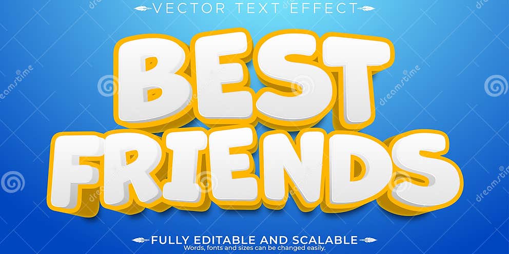 Best Friends Text Effect, Editable Cartoon and Comic Text Style Stock ...