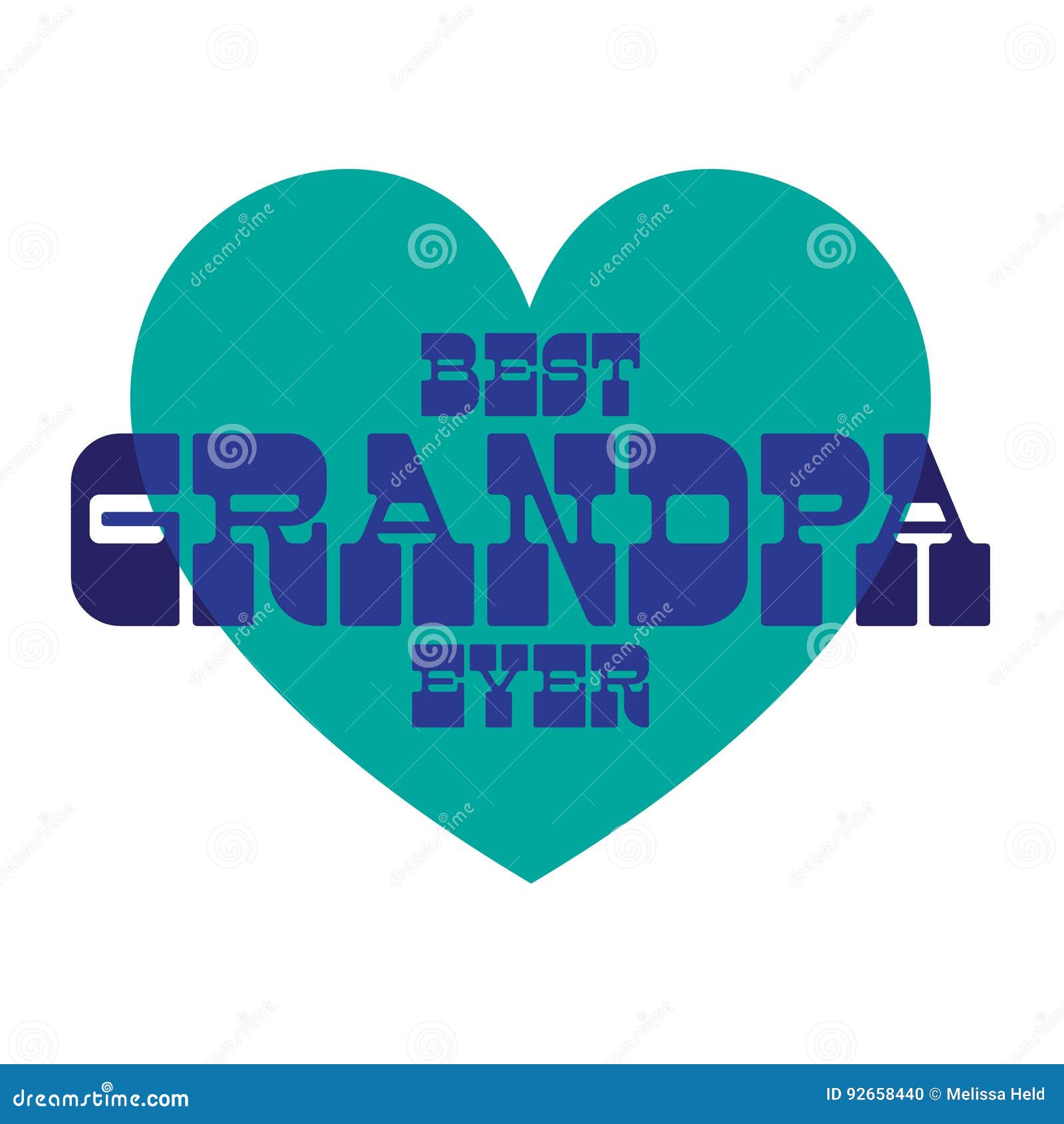 Best Grandpa Ever on Blue Heart Stock Vector - Illustration of clipart ...